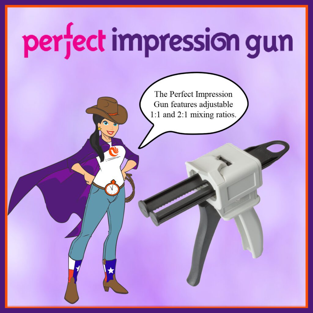Perfect Impression Gun - Dental Creations, Ltd.
